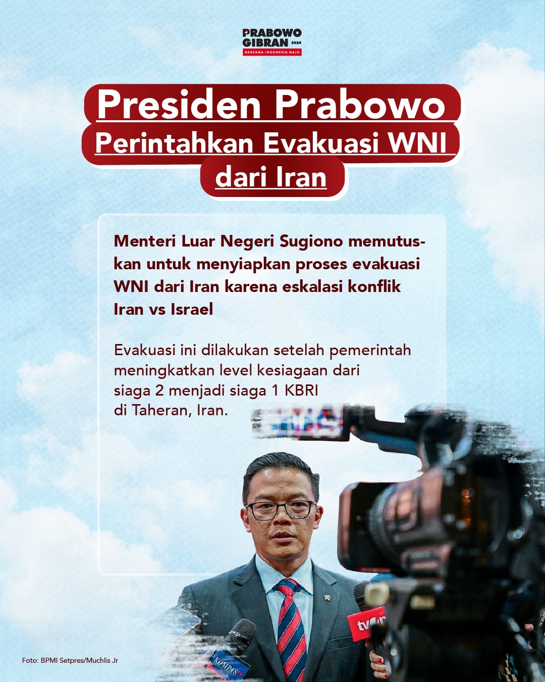 Presiden Prabowo Perintahkan Evakuasi WNI dari Iran, KBRI Siaga 1 di ...